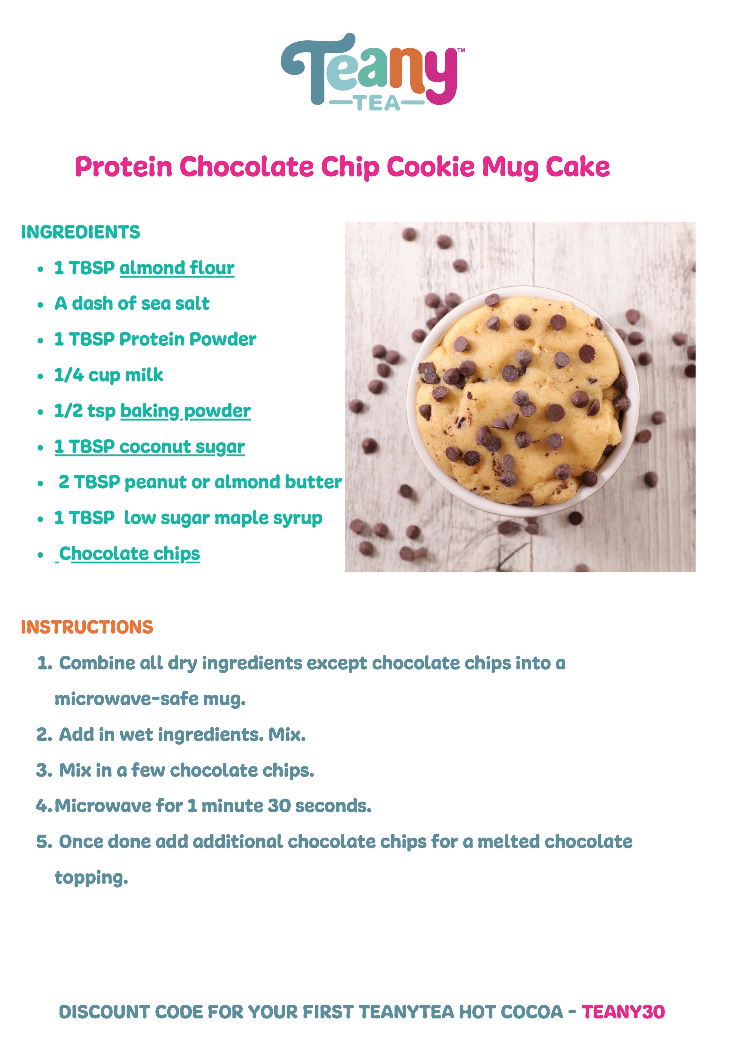 Protein Chocolate Chip Cookie Mug Cake – Teany Tea